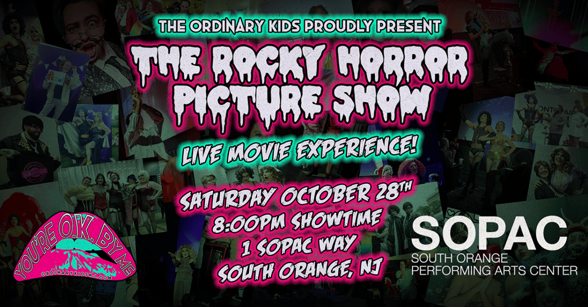 Rocky Horror | South Orange Performing Arts Center