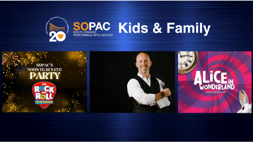 SOPAC Announces Season 20 Kids + Family Programming | South Orange ...